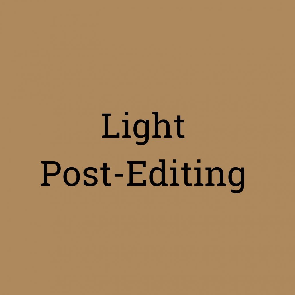 Machine Translation Post-Editing (MTPE) | eurolanguage Übersetzungsbüro ...
